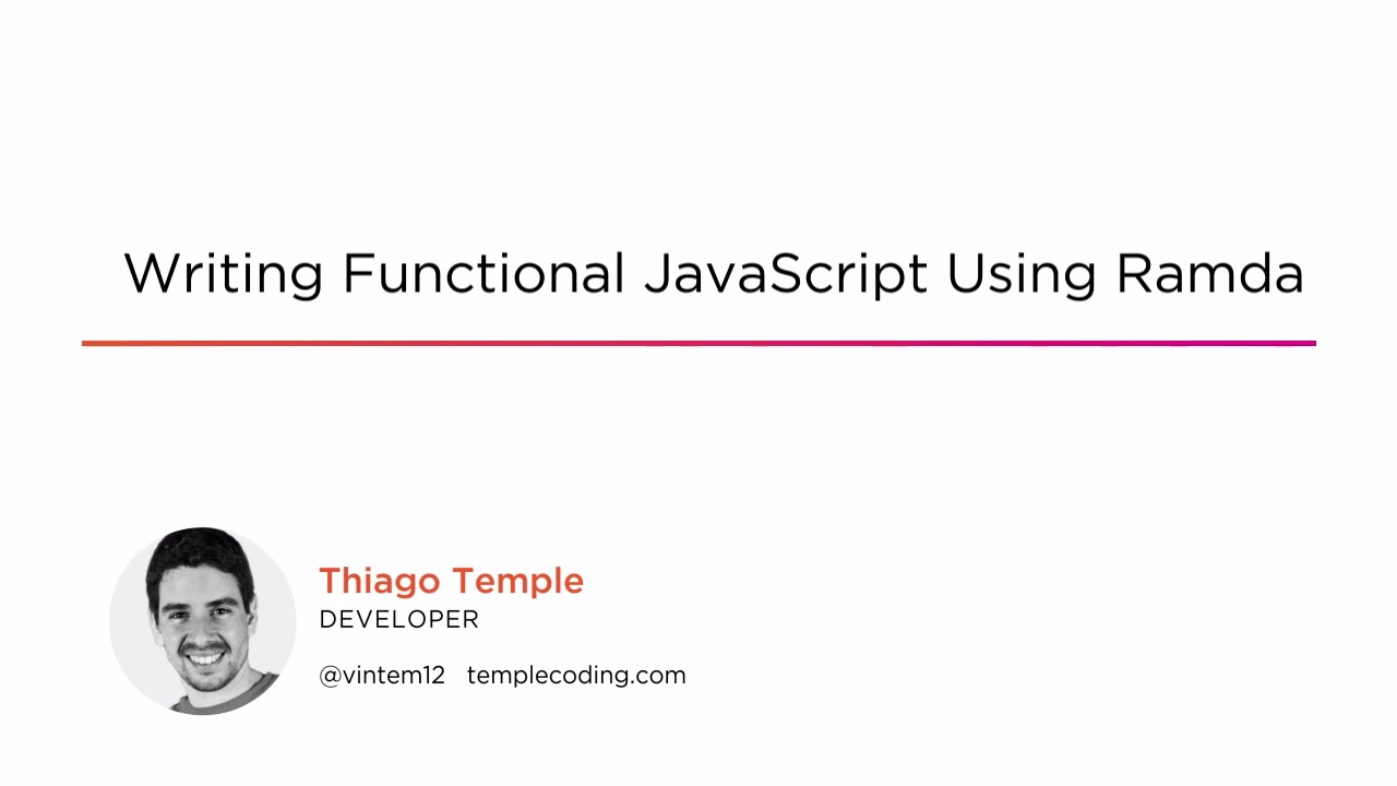 Course Preview: Writing Functional JavaScript Using Ramda