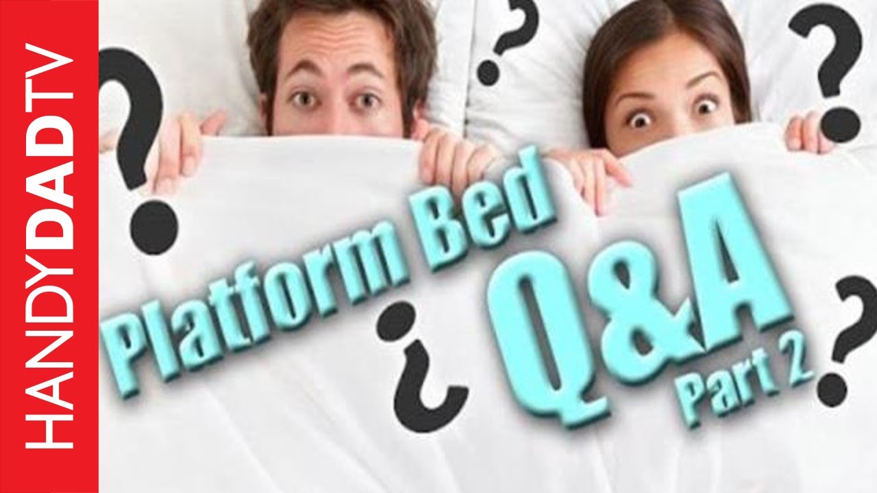 IKEA Hack Platform Bed Q&A - Part 2