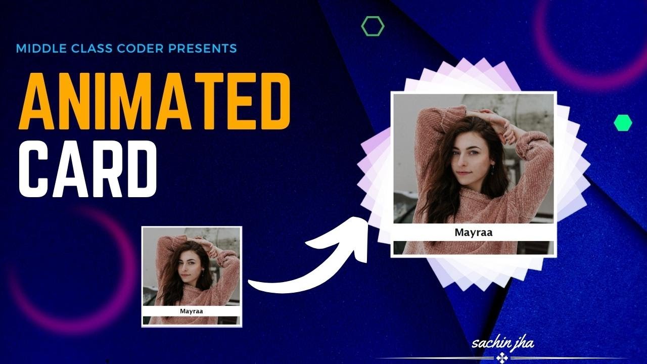Animated card effect with css | Middle class coder | Front-end development
