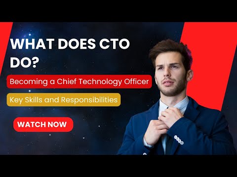 The Importance of a CTO in Today's Business World: The Role of a Chief Technology Officer Chief.