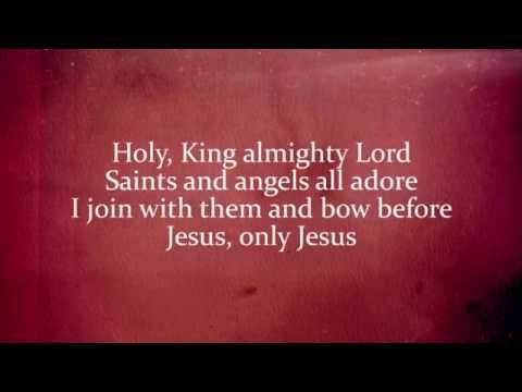 Jesus, Only Jesus Lyrics - Matt Redman