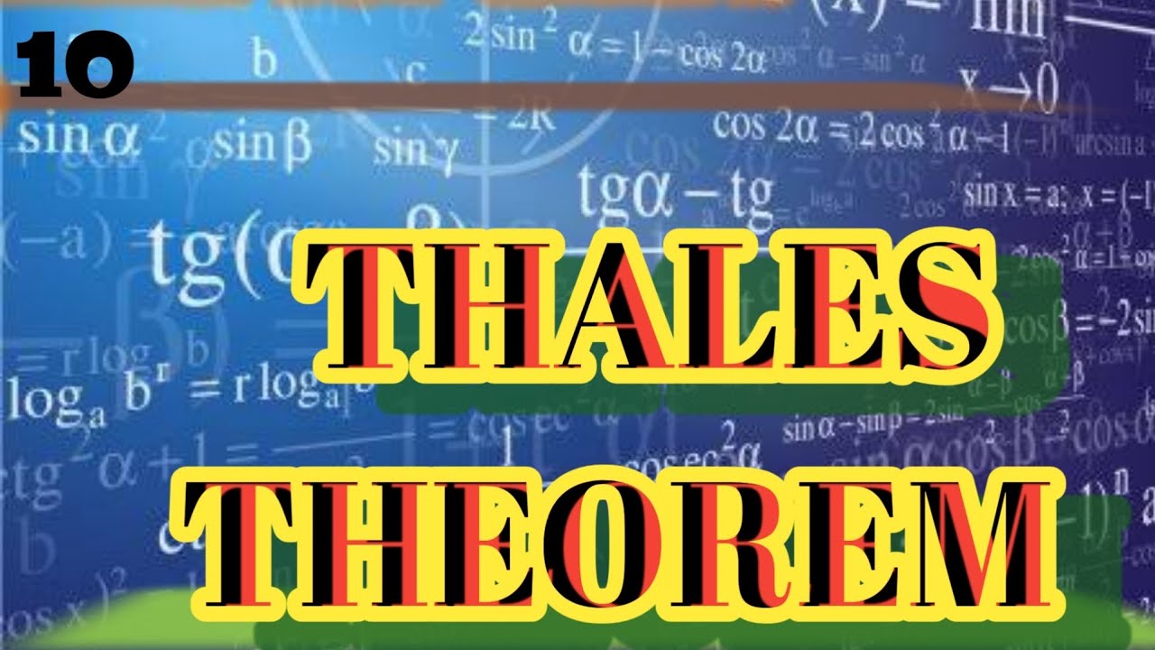 THALES THEOREM in 10 minutes