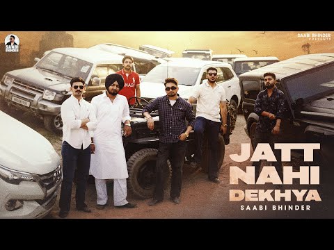 Jatt Nahi Dekhya (Official Video) Saabi Bhinder | Hukam | New Punjabi Song 2025