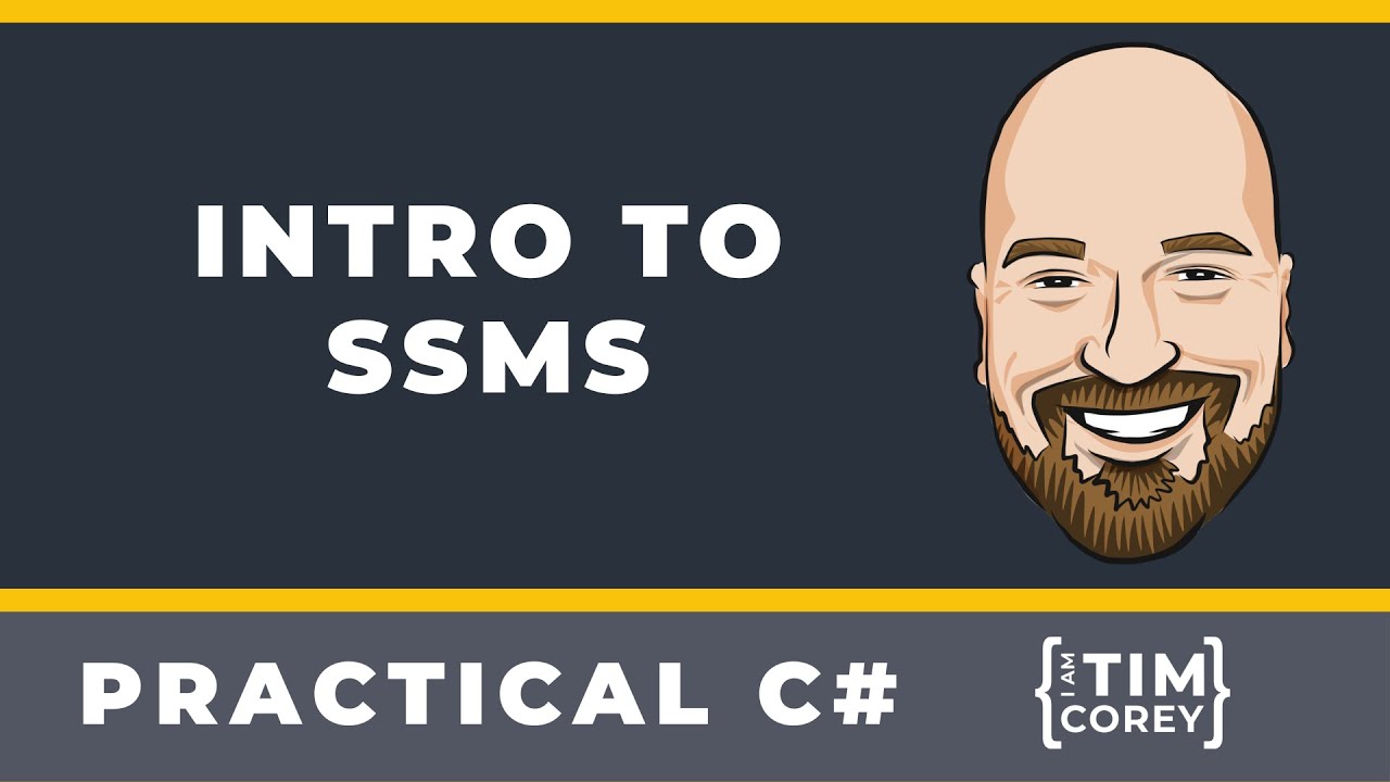 Intro To SSMS - Get to know SQL Server Management Studio