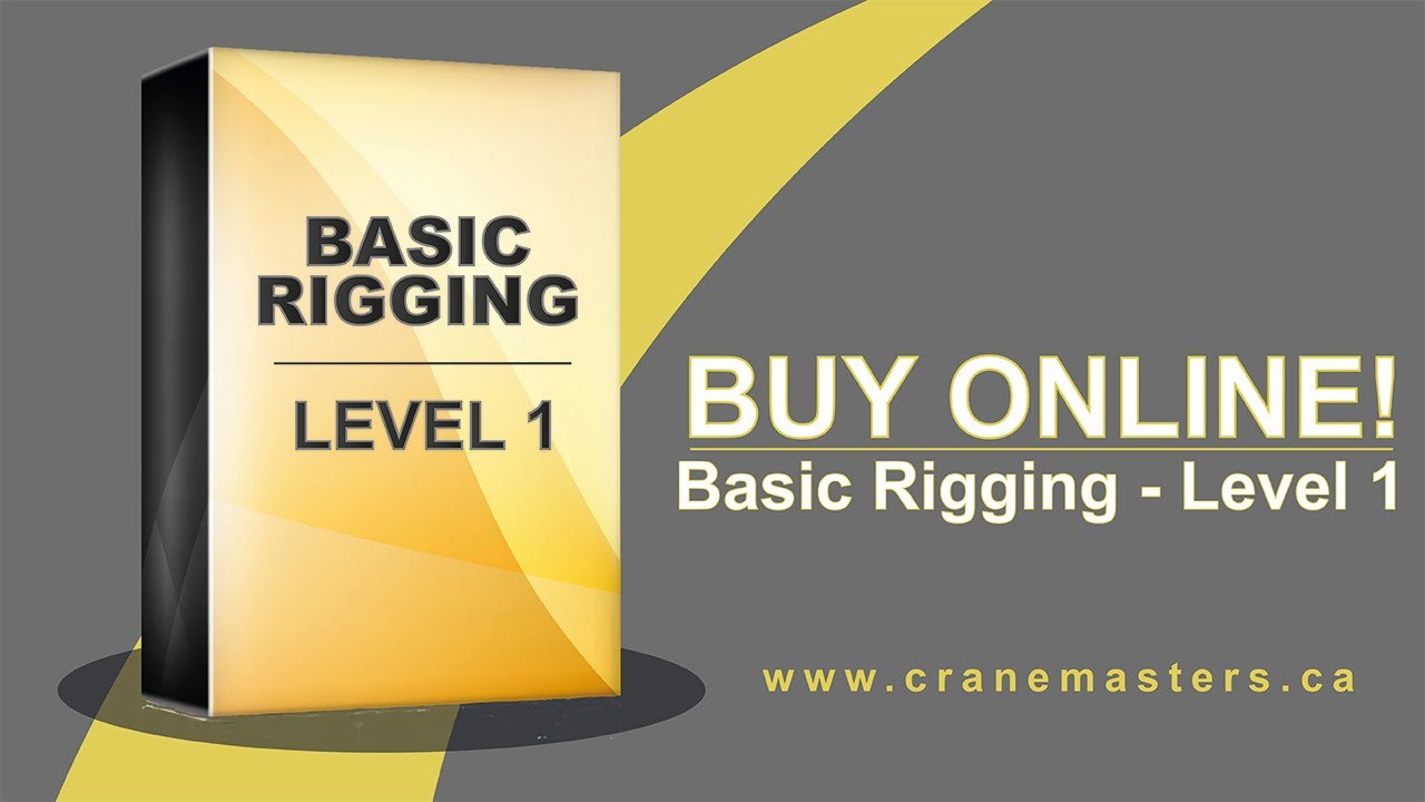 Basic Rigging Online Course - Level 1