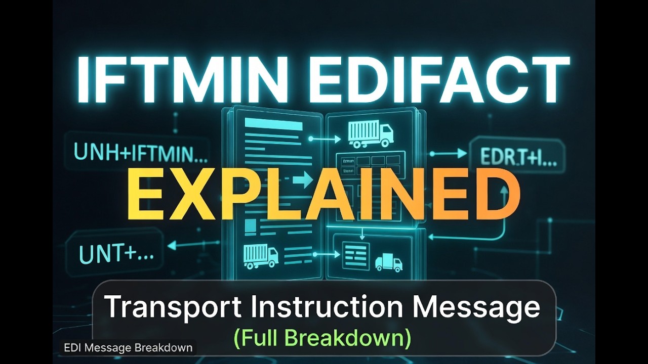 IFTMIN EDIFACT Explained | Transport Instruction Message (Full Breakdown)