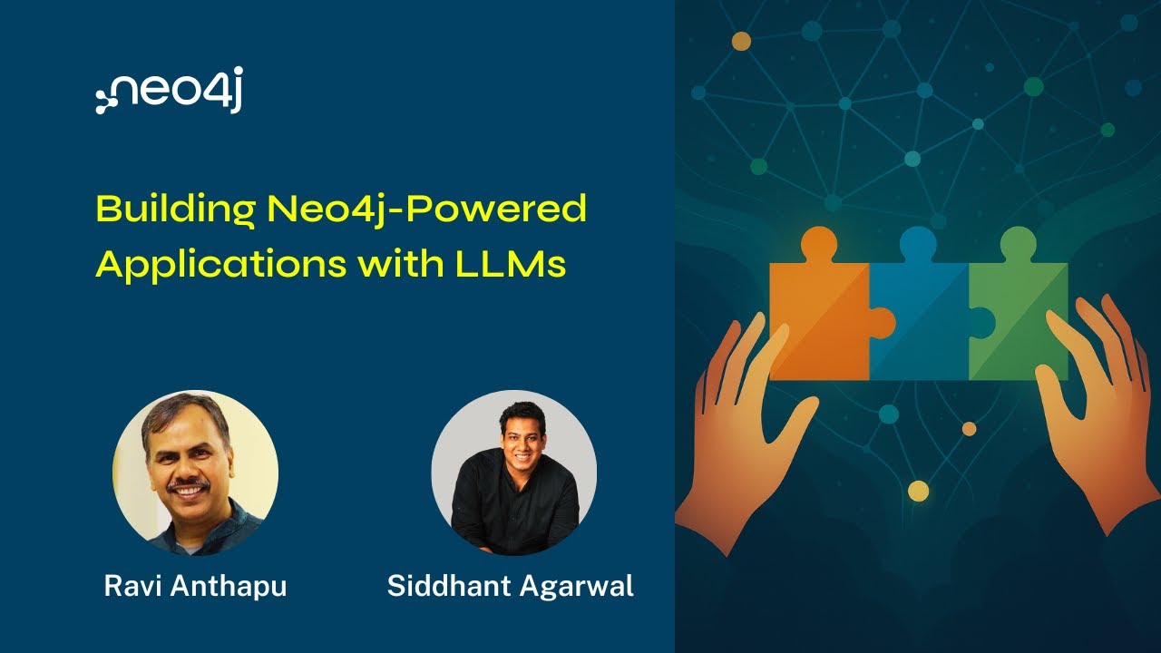 Video: Neo4j Live: Building Neo4j-Powered Applications with LLMs - Graph Database & Analytics