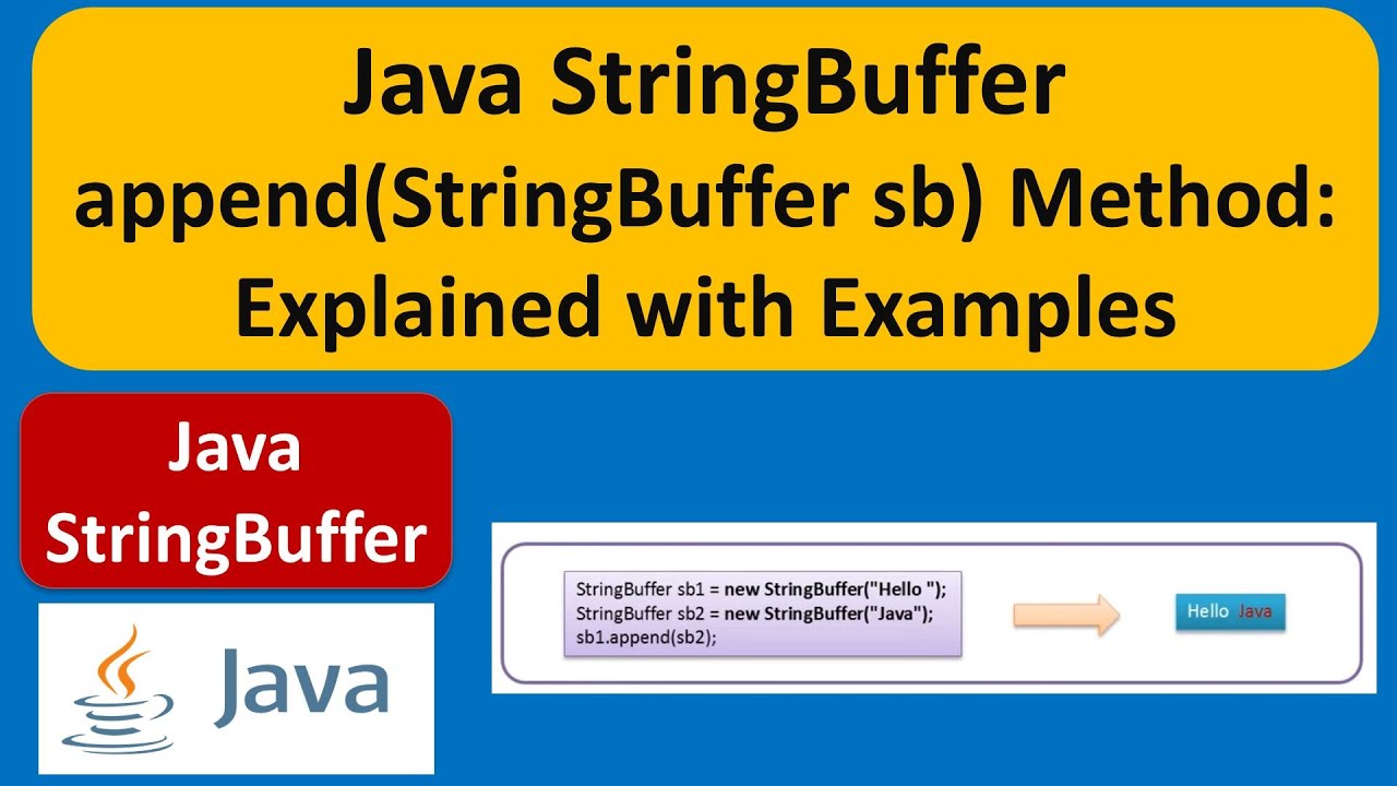 Java StringBuffer append(StringBuffer sb) Method: Explained with Examples | Java Tutorial