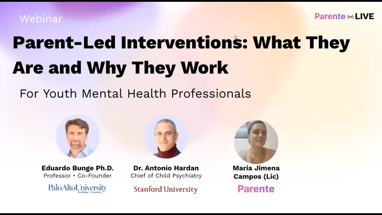 Webinar • Parent-Led Interventions: Why They Matter & How to Deliver Them Effectively