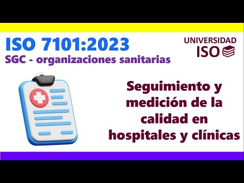 ISO 7101: Improve Patient Quality and Safety with this Standard