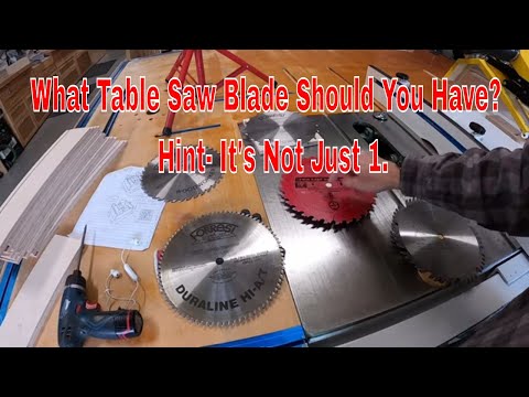 All About Table Saw Blades- My Take On What Table Saw Blades You Should Have!