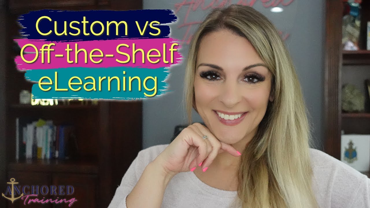 Custom vs. Off-the-Shelf eLearning