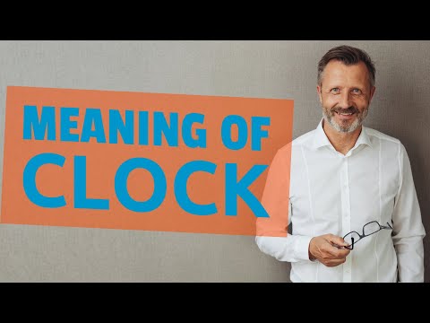 Clock | Meaning of clock