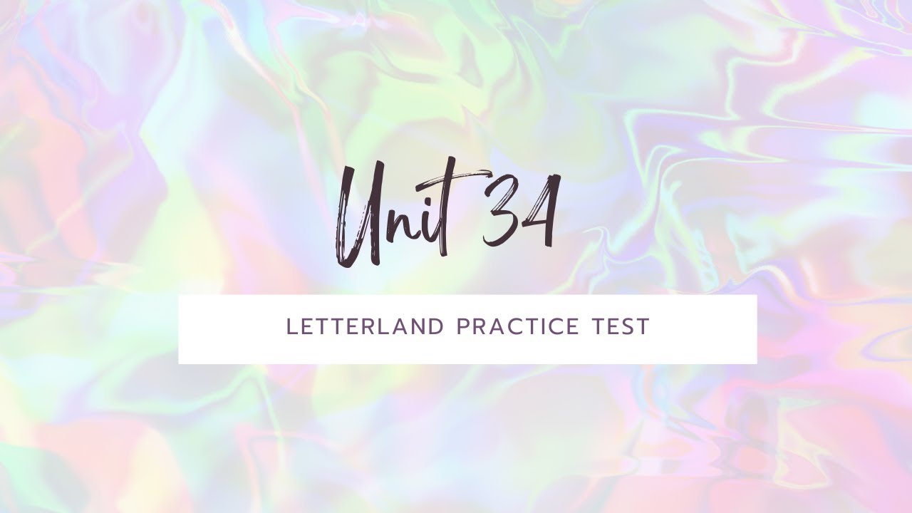 Unit 34 Practice Test