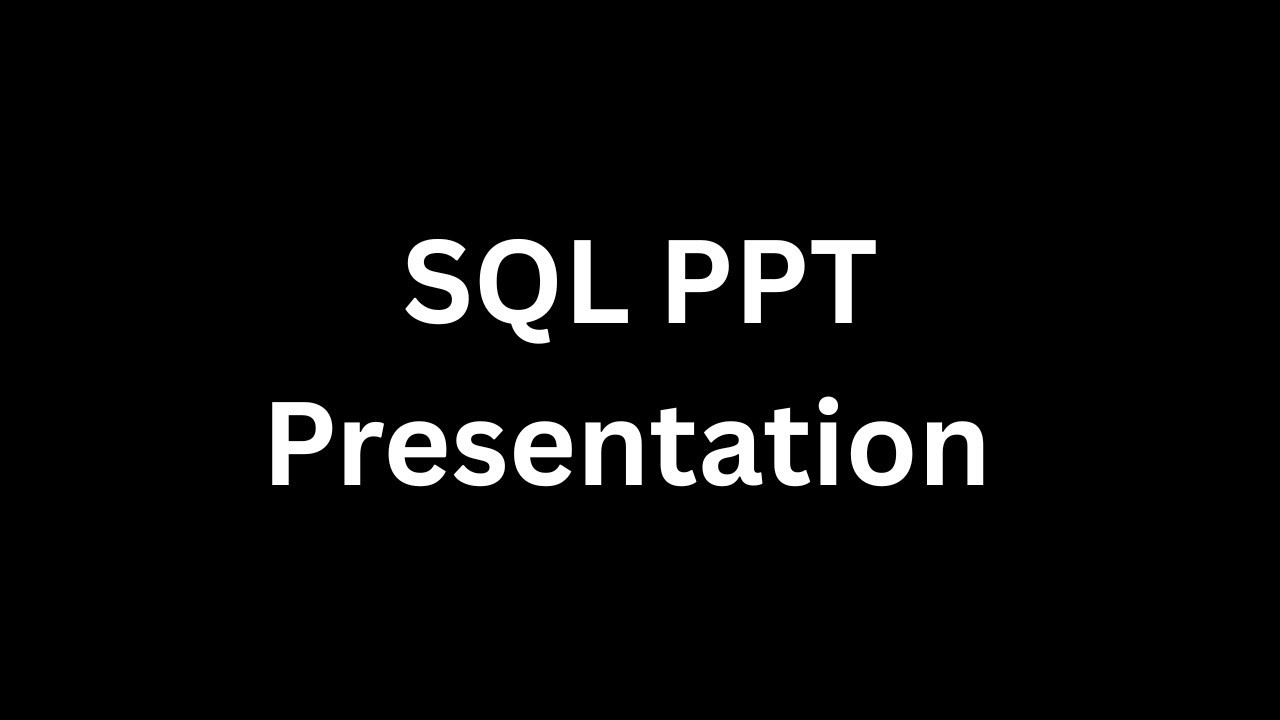 SQL PPT Presentation Seminar Download: Introduction Statements and Advantages