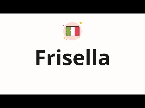 How to pronounce Frisella