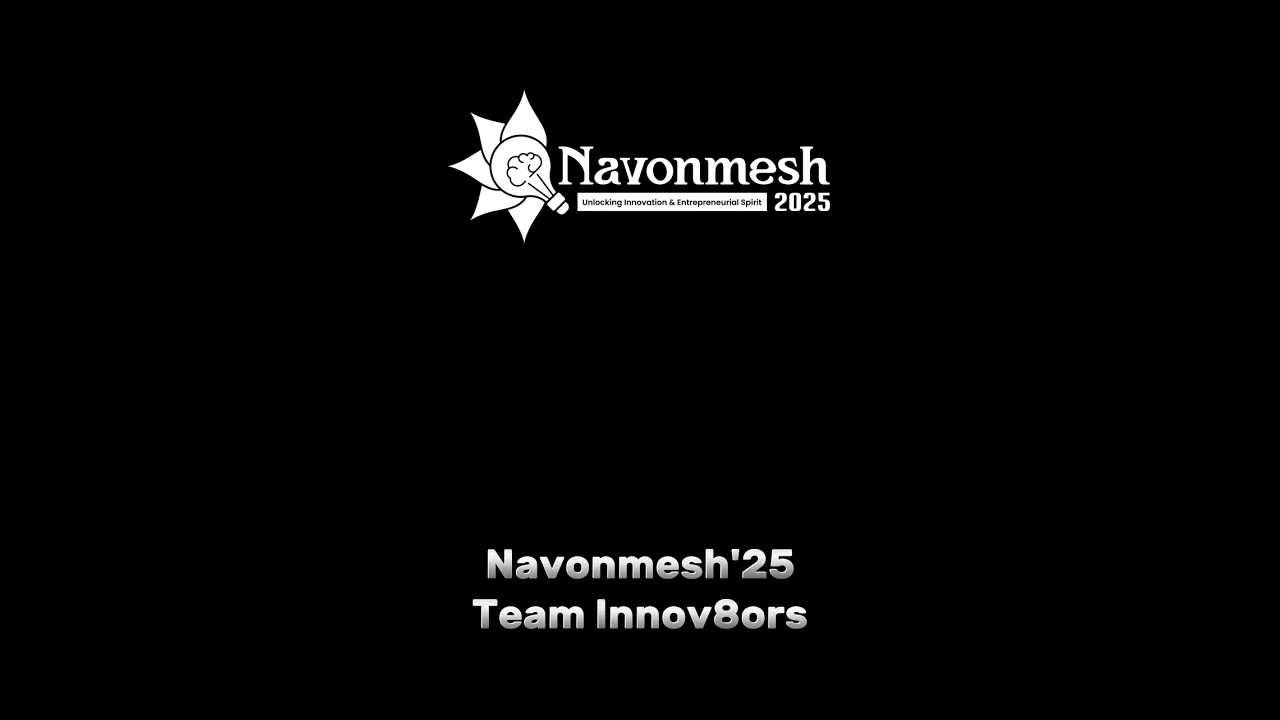 Navonmesh'25 Hackathon | Team Innov8ors | Aman gupta