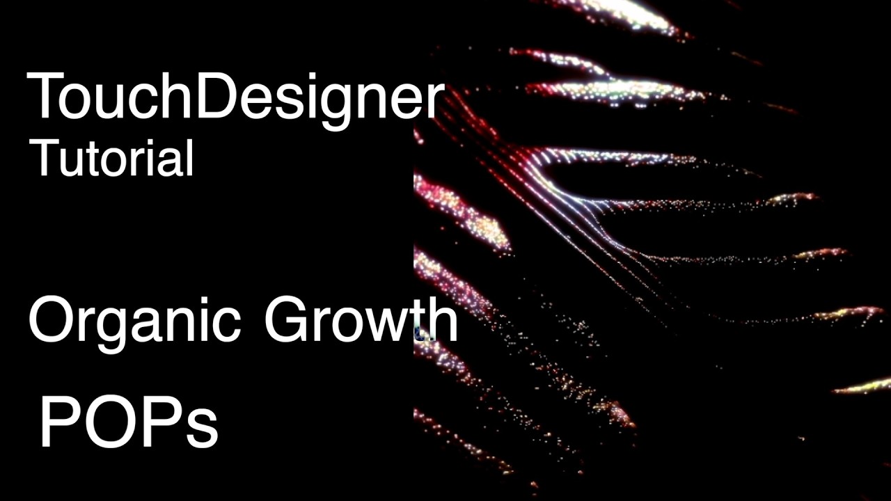 TouchDesigner POPs Tutorial: Organic Growth Shape