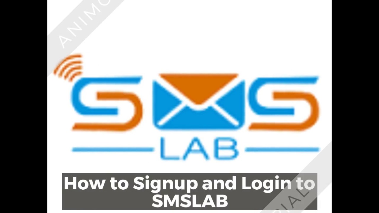 How to Signup and Login to SMSLAB.