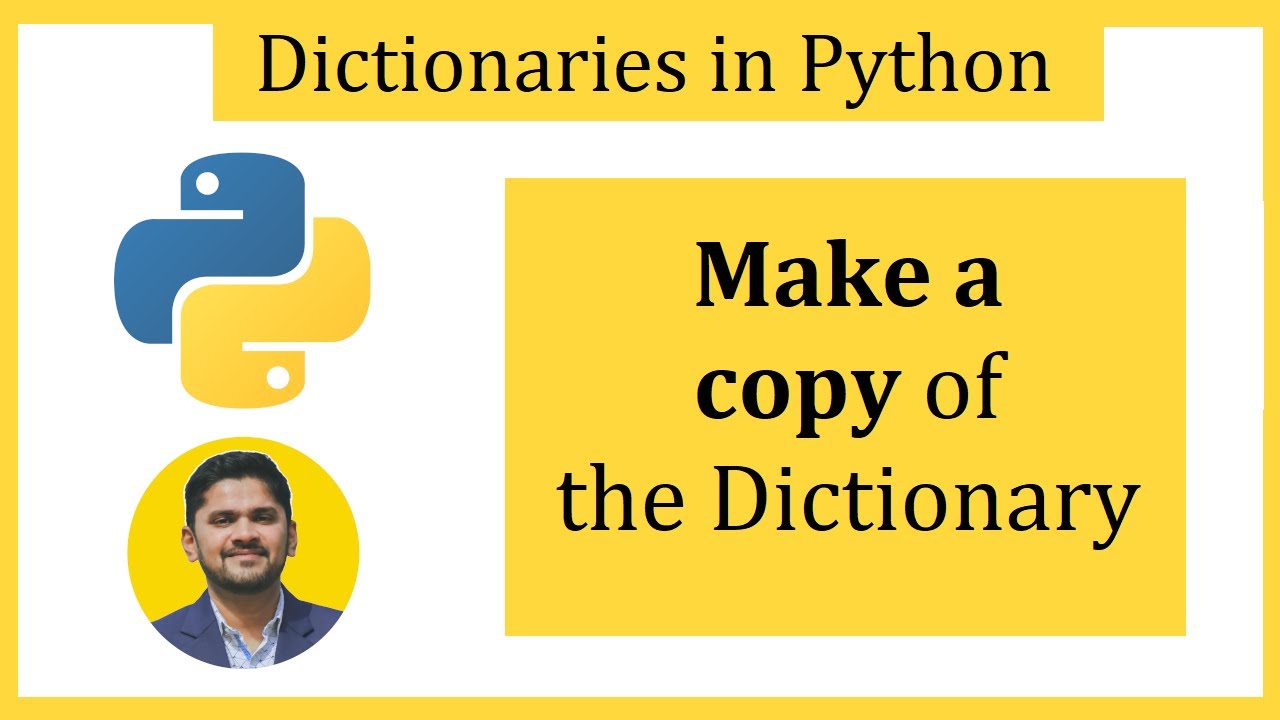 How to Make a copy of the Python Dictionary