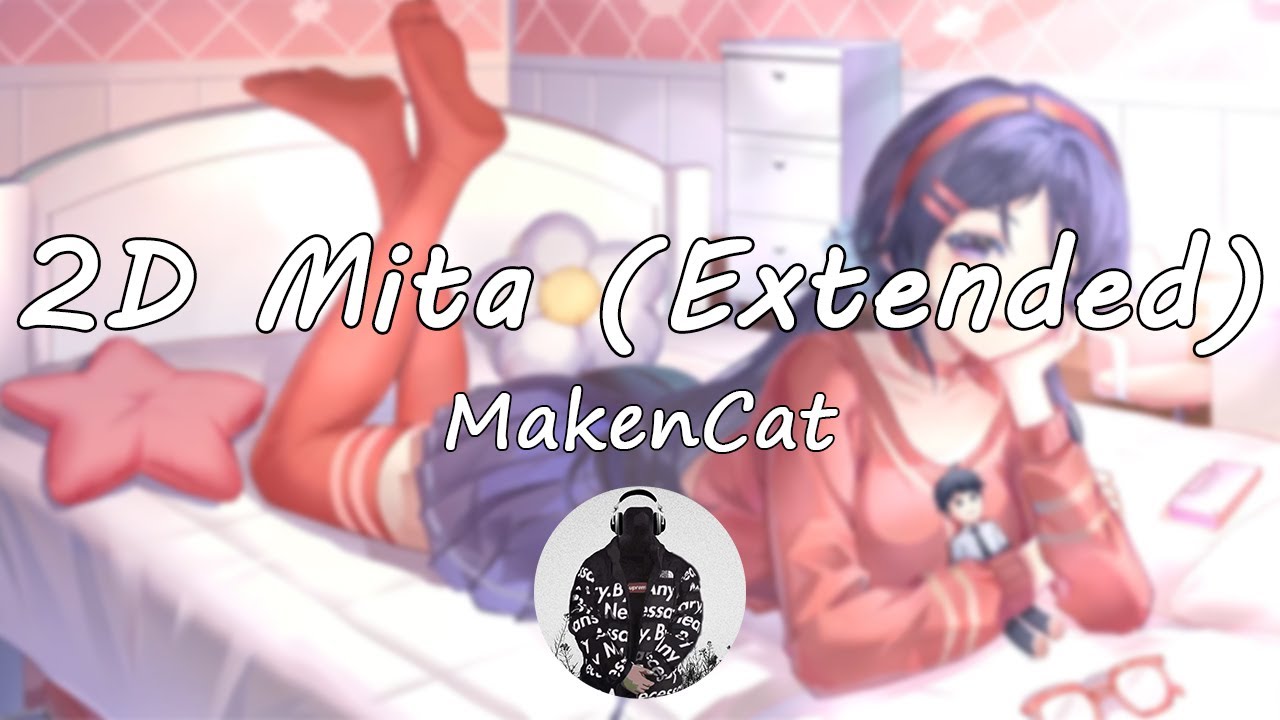 2D Mita (Extended) | MiSide