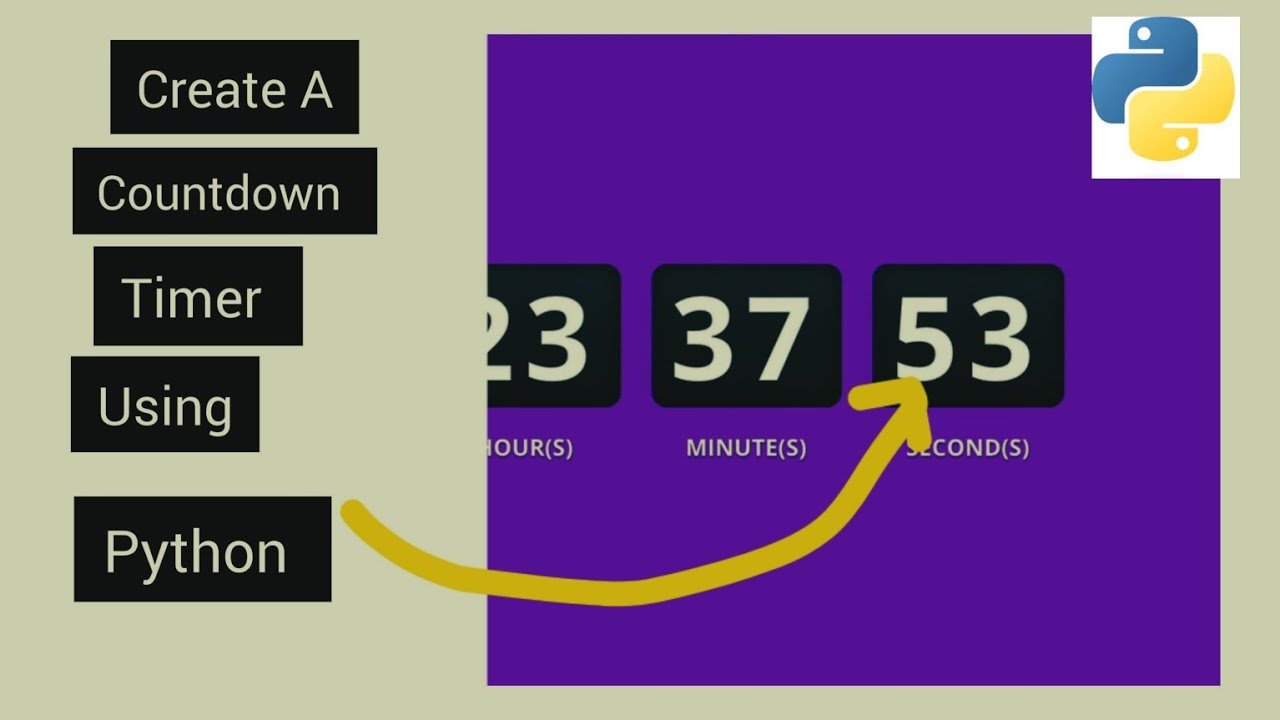 Create Countdown Timer Using Python | How to Create A Countdown Timer in Python