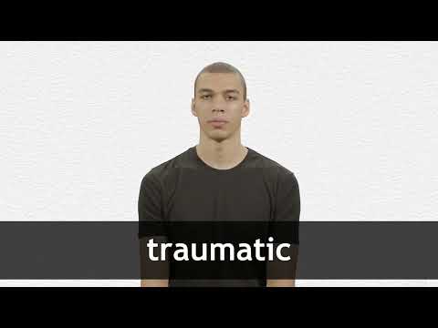 How to pronounce TRAUMATIC in American English