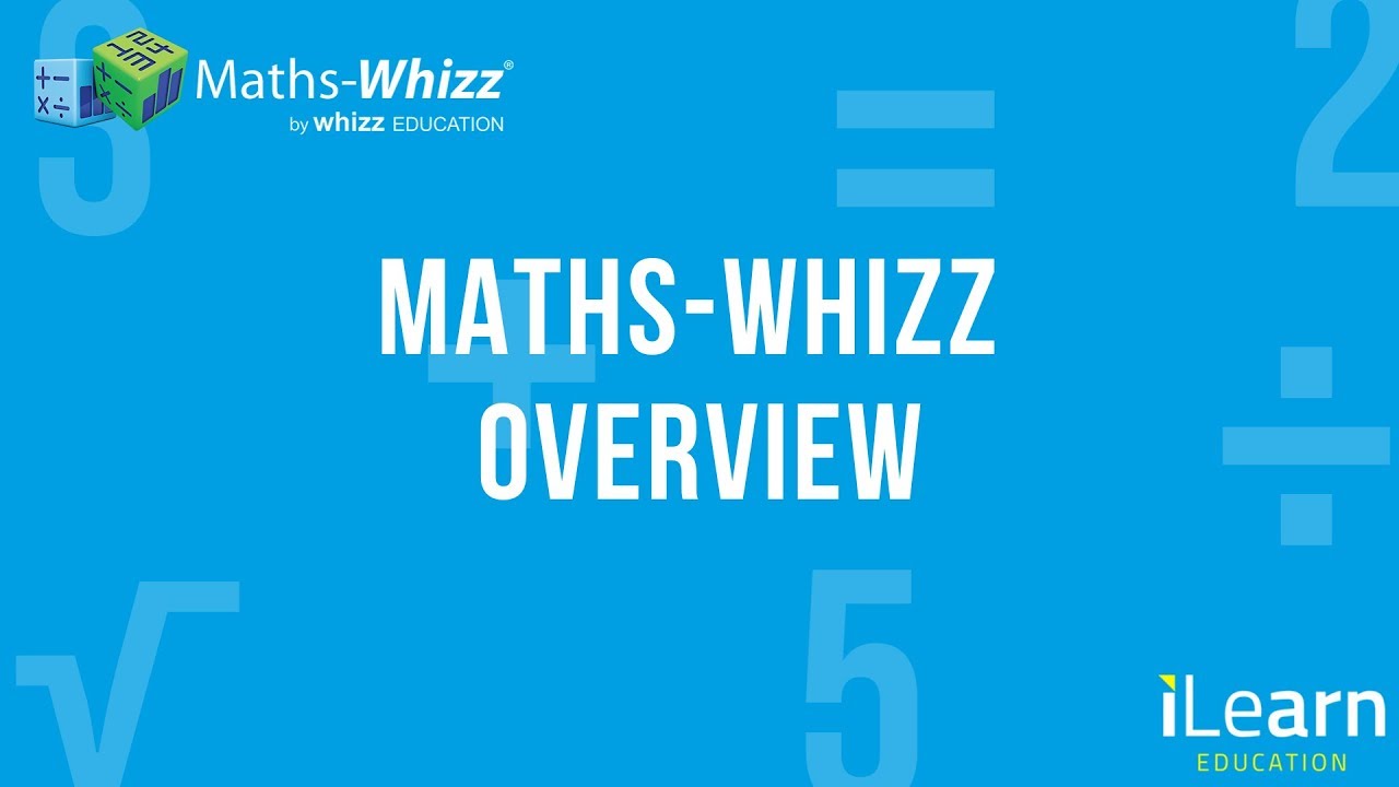 Maths Whizz Overview
