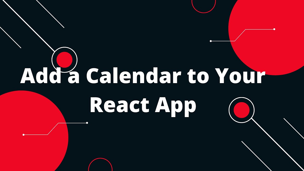 📆 Add a Calendar to Your React App! Step-by-Step Tutorial  🚀
