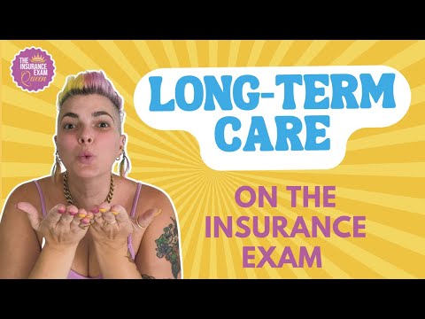 Long Term Care On The Insurance Exam