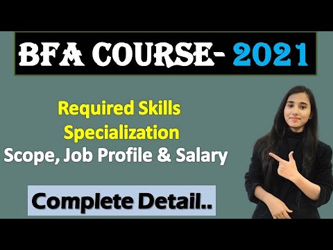 BFA Course Specializations, Scope, Career Options and Salary