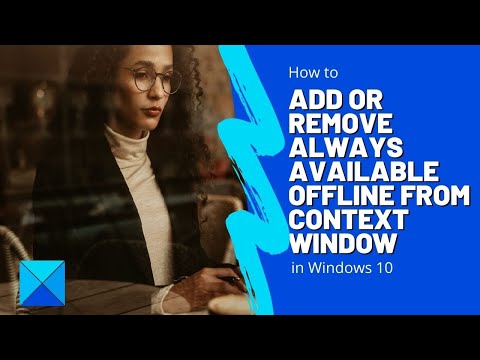 Add or remove Always Available Offline from Context Menu in Windows 10