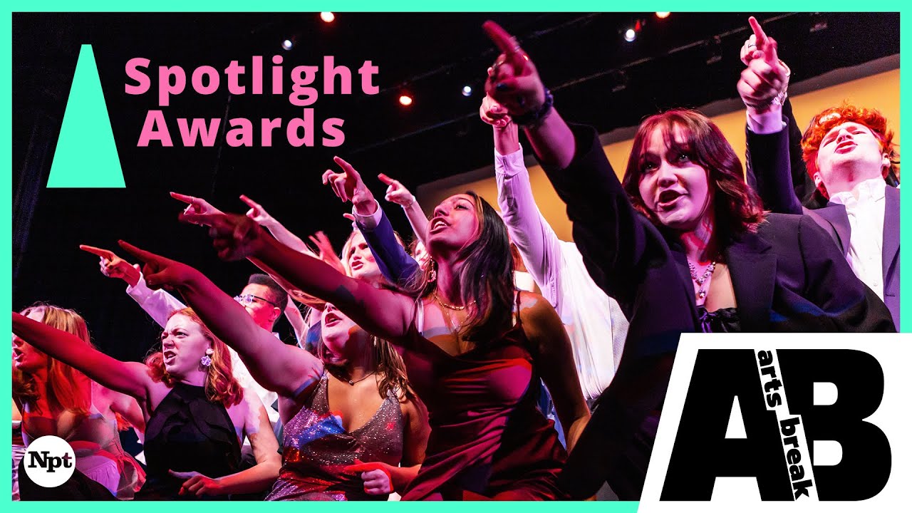 Spotlight Awards | Arts Break | NPT