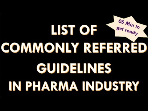 List of guidelines referred in Pharmaceutical industry