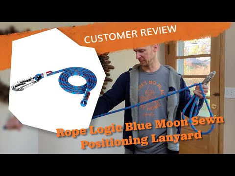 Rope Logic Blue Moon Sewn Positioning Lanyard - Dan Baz's Customer Video Review