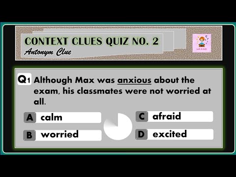 ANTONYM CONTEXT CLUE QUIZ