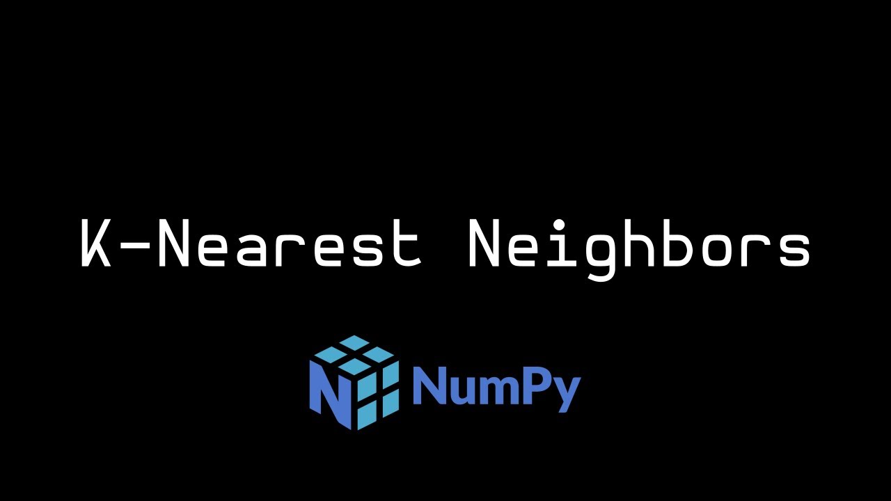 Implementing K-Nearest Neighbors (k-NN) from Scratch