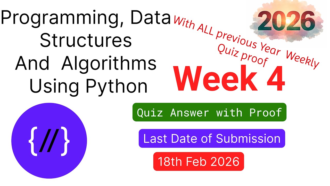 Programming, Data Structures And Algorithms Using Python | Week 4 Quiz 2026|With Previous Year Proof