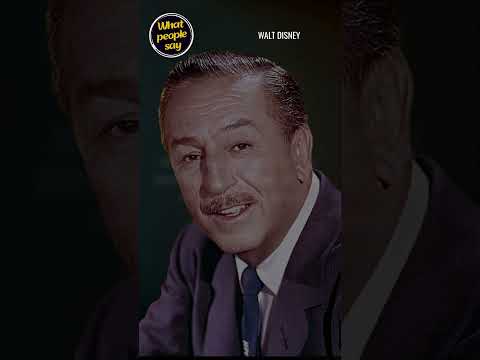 Walt Disney’s Quotes V6