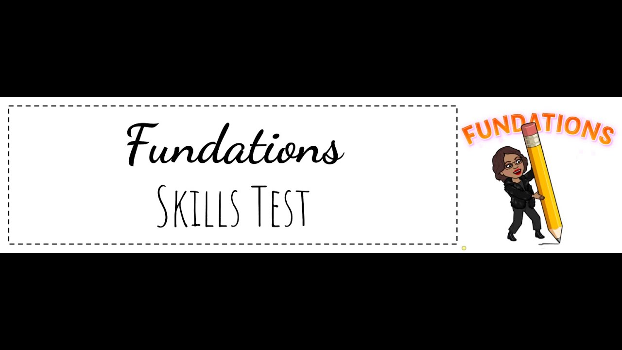 Unit 9 Fundations Test