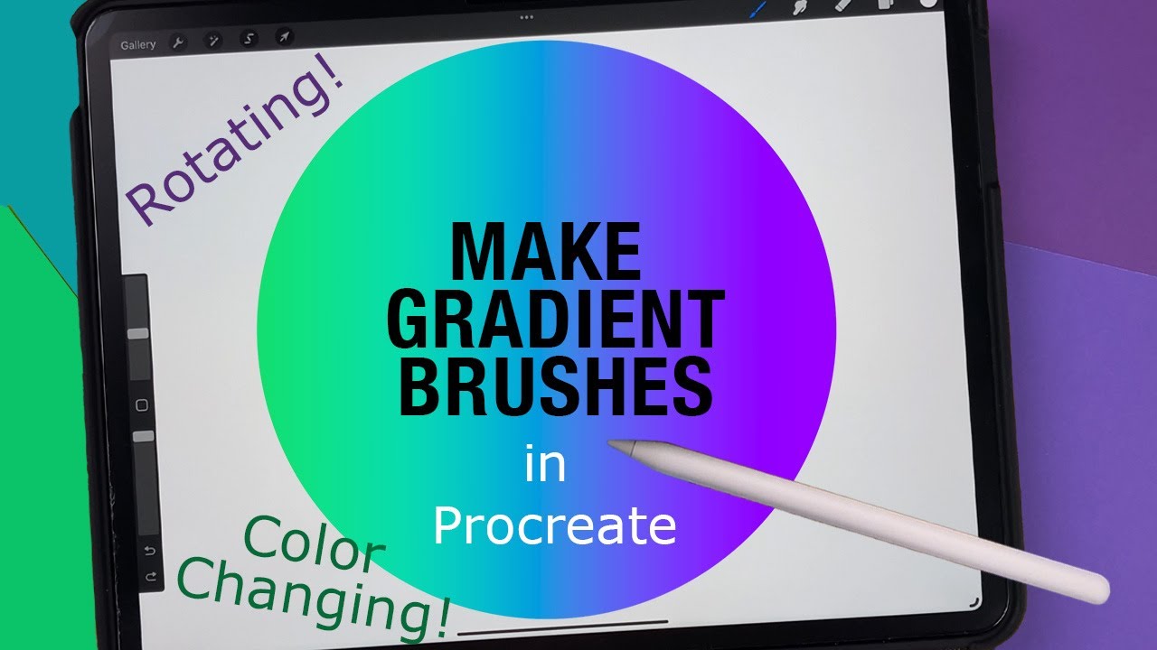How to Make a Gradient Brush in Procreate