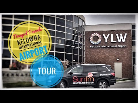 Tour Kelowna International Airport YLW