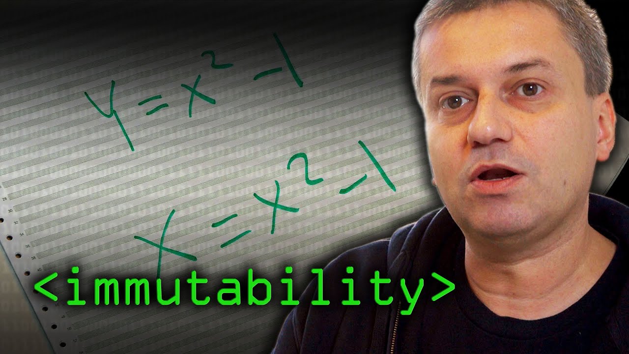 Immutability - Computerphile