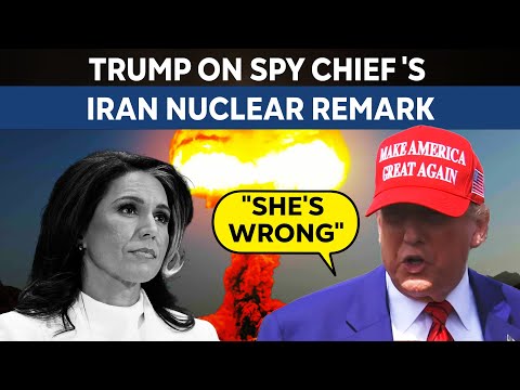 US President Donald Trump | Trump On Spy Chief Tulsi Gabbard's Iran Nuclear Remark: "She's Wrong"