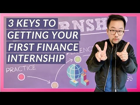 3 Keys to Getting Your First Finance Internship
