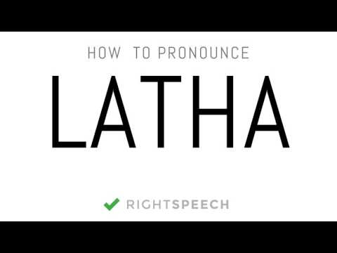 Latha - How to pronounce Latha - Indian Girl Name