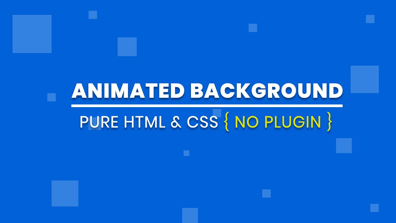 Animated Background with Pure CSS and Html | No Javascript | No Jquery | CSS Animation Effect