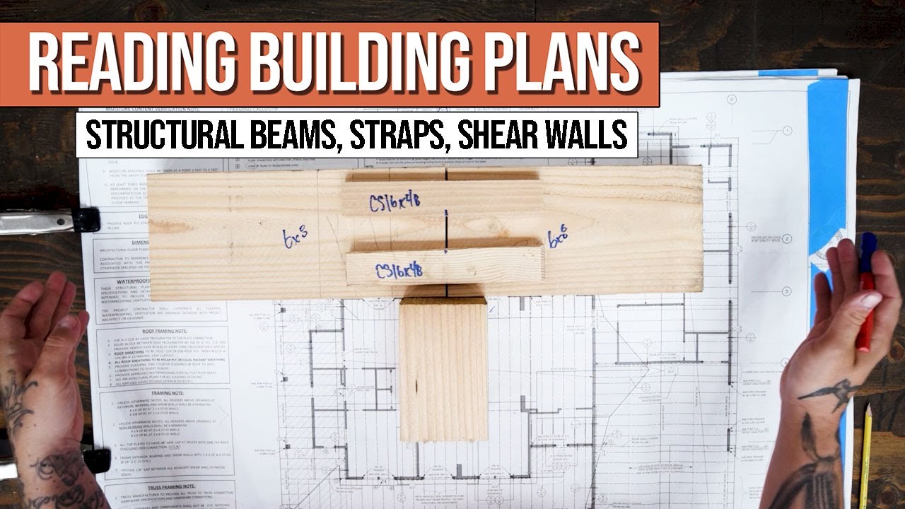 How-To: Reading Construction Blueprints [Structural #1 - Beams, Straps, Shear Walls]