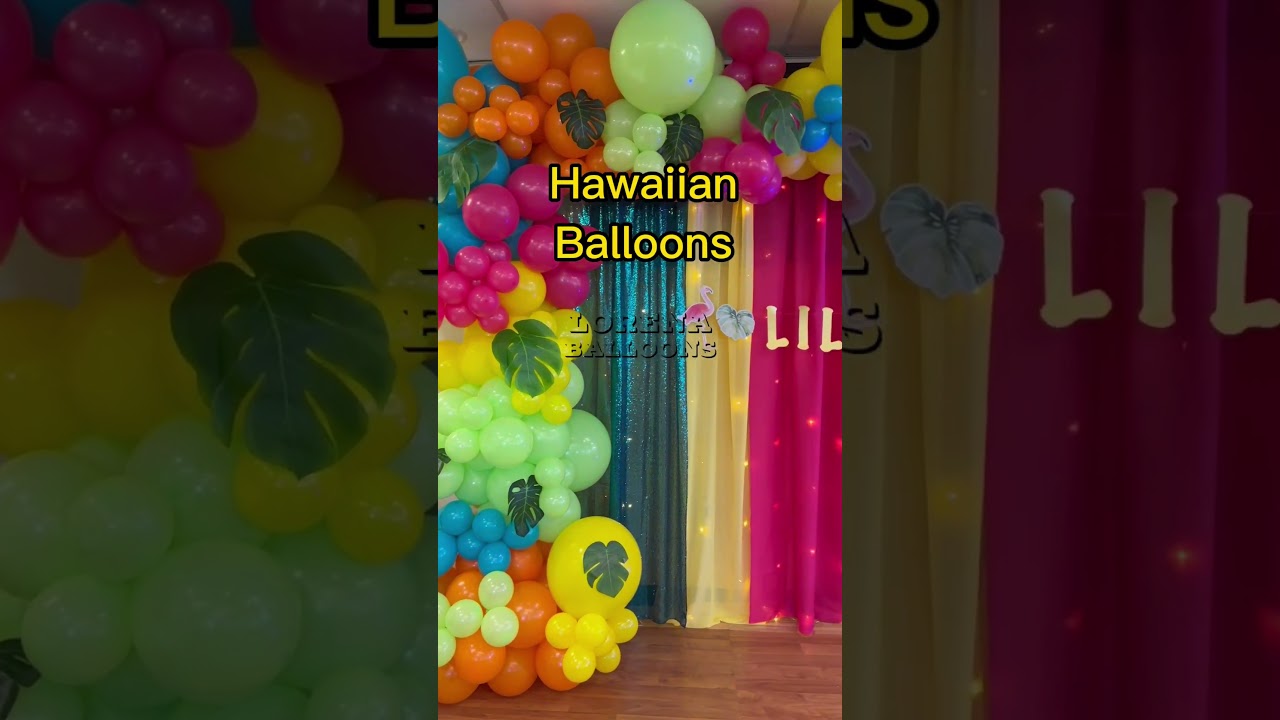 Hawaiian Balloons #shorts #balloons #balloon #howto #partydecorations #lorenaballoons #diy