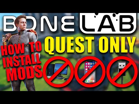 BONELAB - How to MOD | NO PC, NO WIRE, NO PHONE REQUIRED | Meta Quest 2